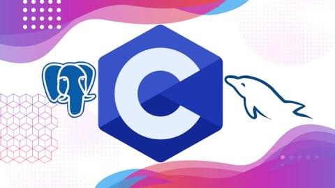 Free: C Programming Masterclass with MySQL & PostgreSQL Database | Udemy 100% Off Coupon